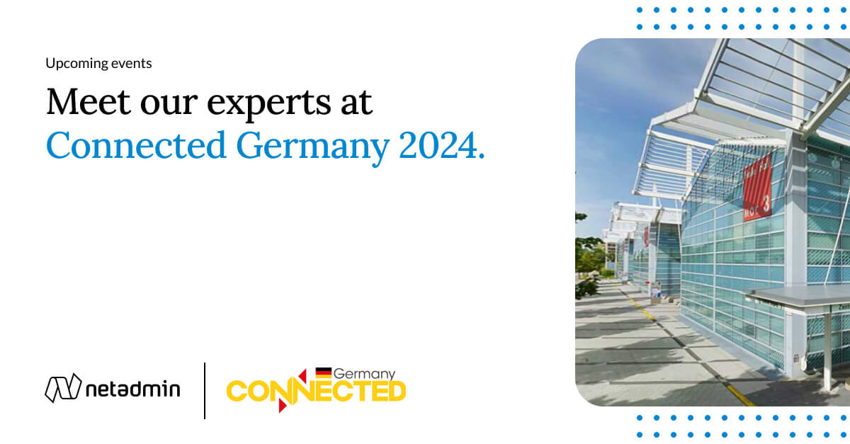 Meet us at Connected Germany 2024